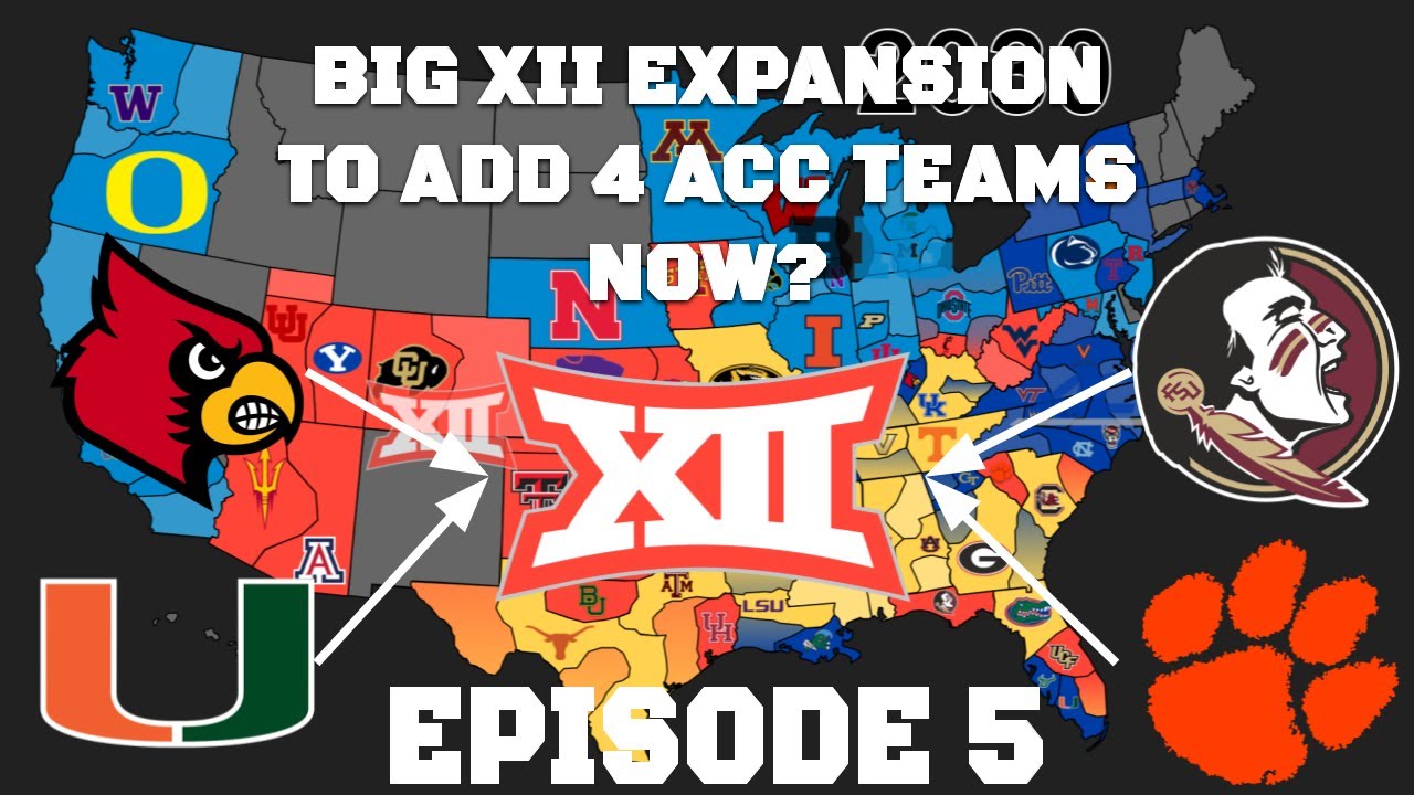 College football conference realignment Episode 5 BIG XII Expansion to ...
