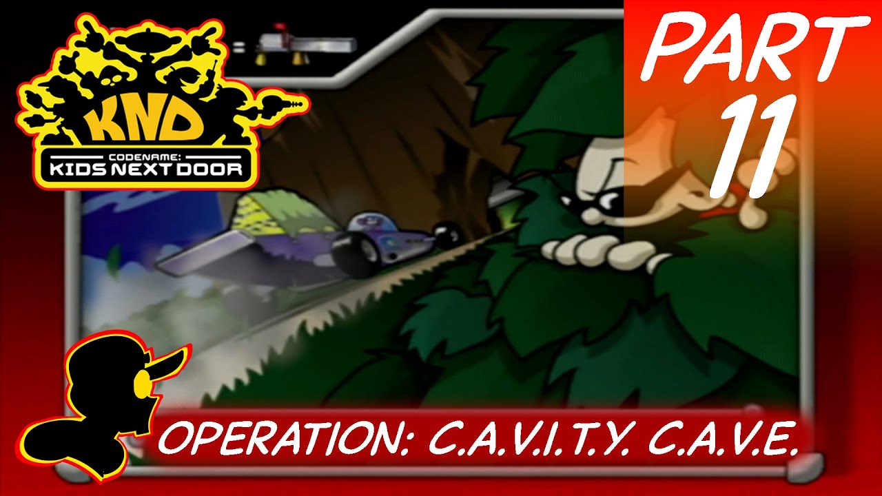 Let's Play Codename Kids Next Door Part 11- Operation CAVITY CAVE - YouTube