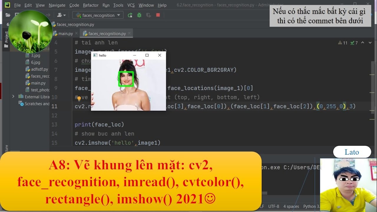 A8: Vẽ khung chữ nhật lên mặt, face_recognition, cv2, imread ...