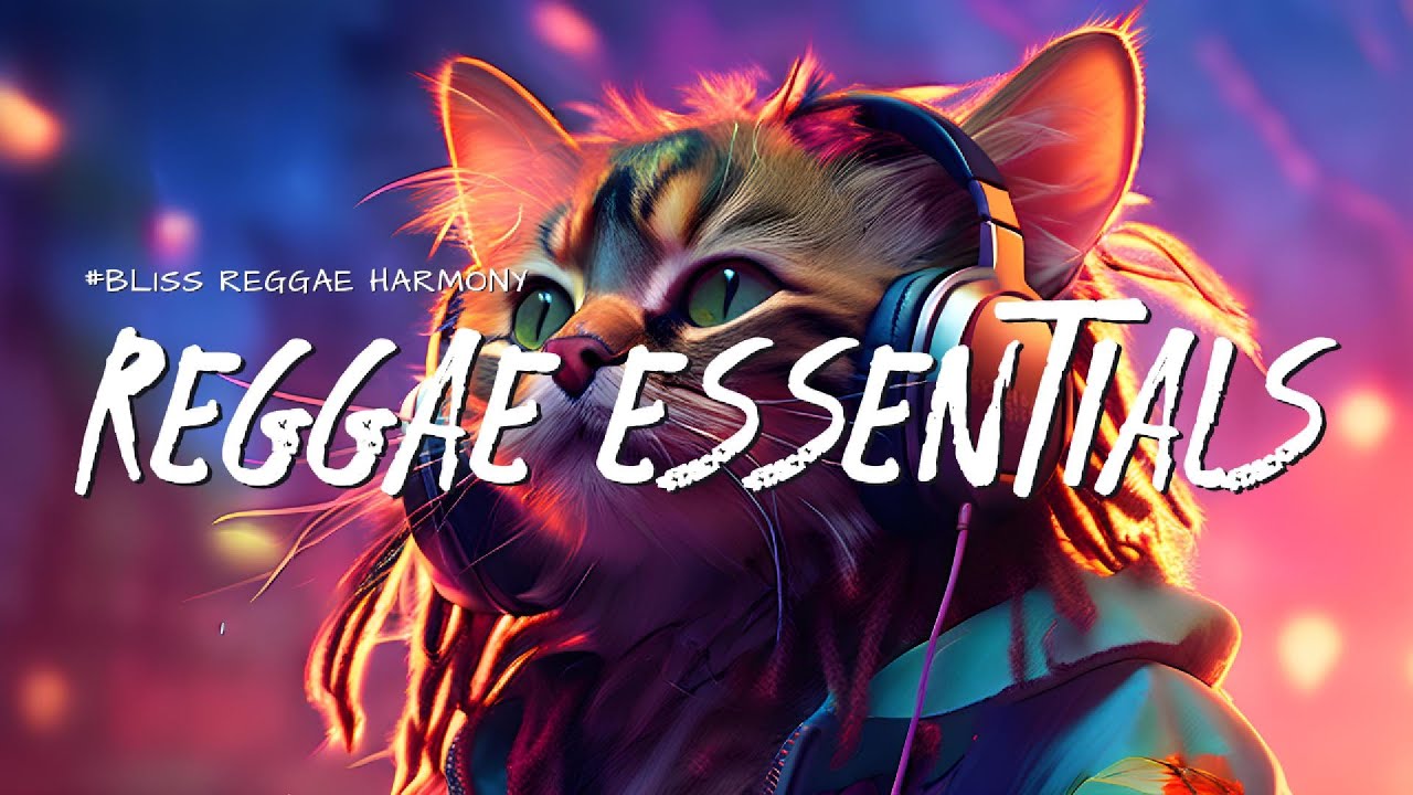 🔥Reggae Essentials🔥 Must-Hear Tracks for Every Day - YouTube