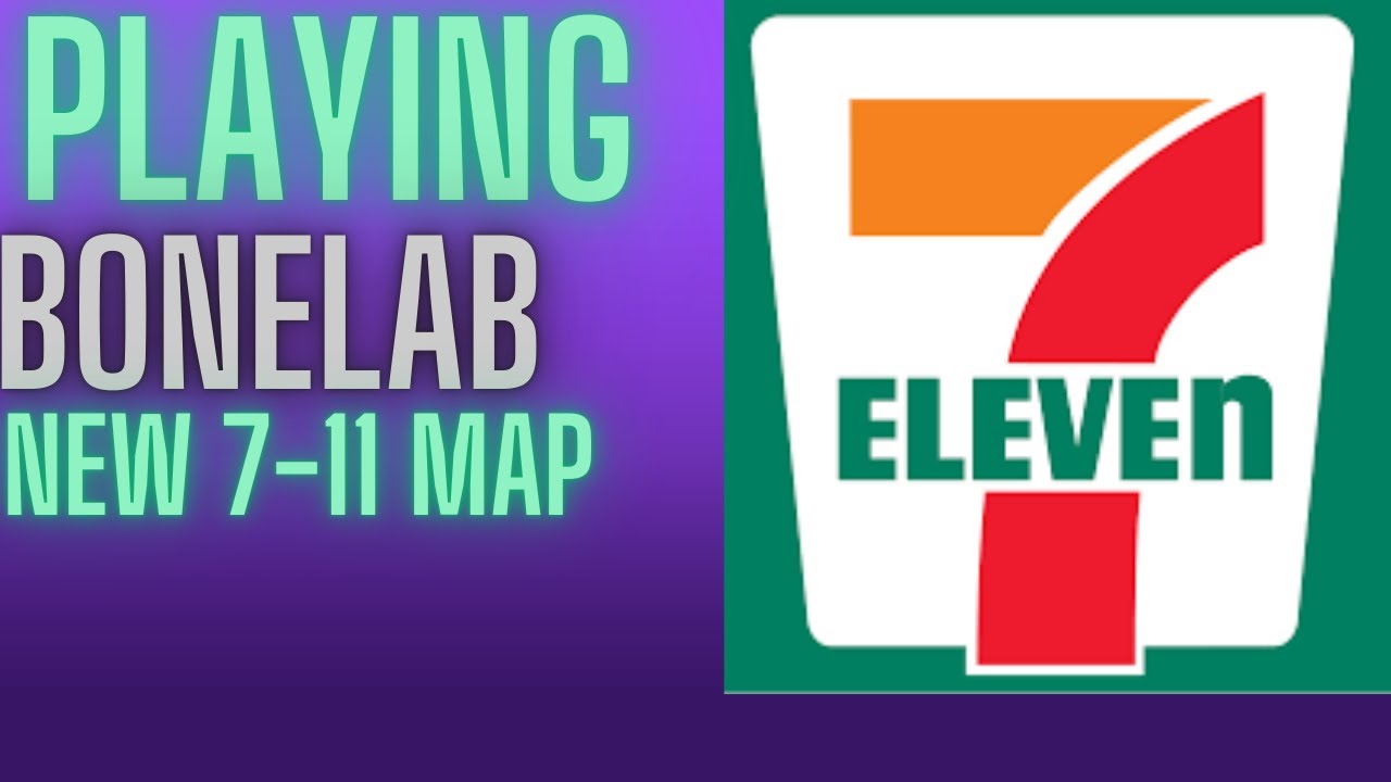 Playing the new bonelab 7-11 map! - YouTube