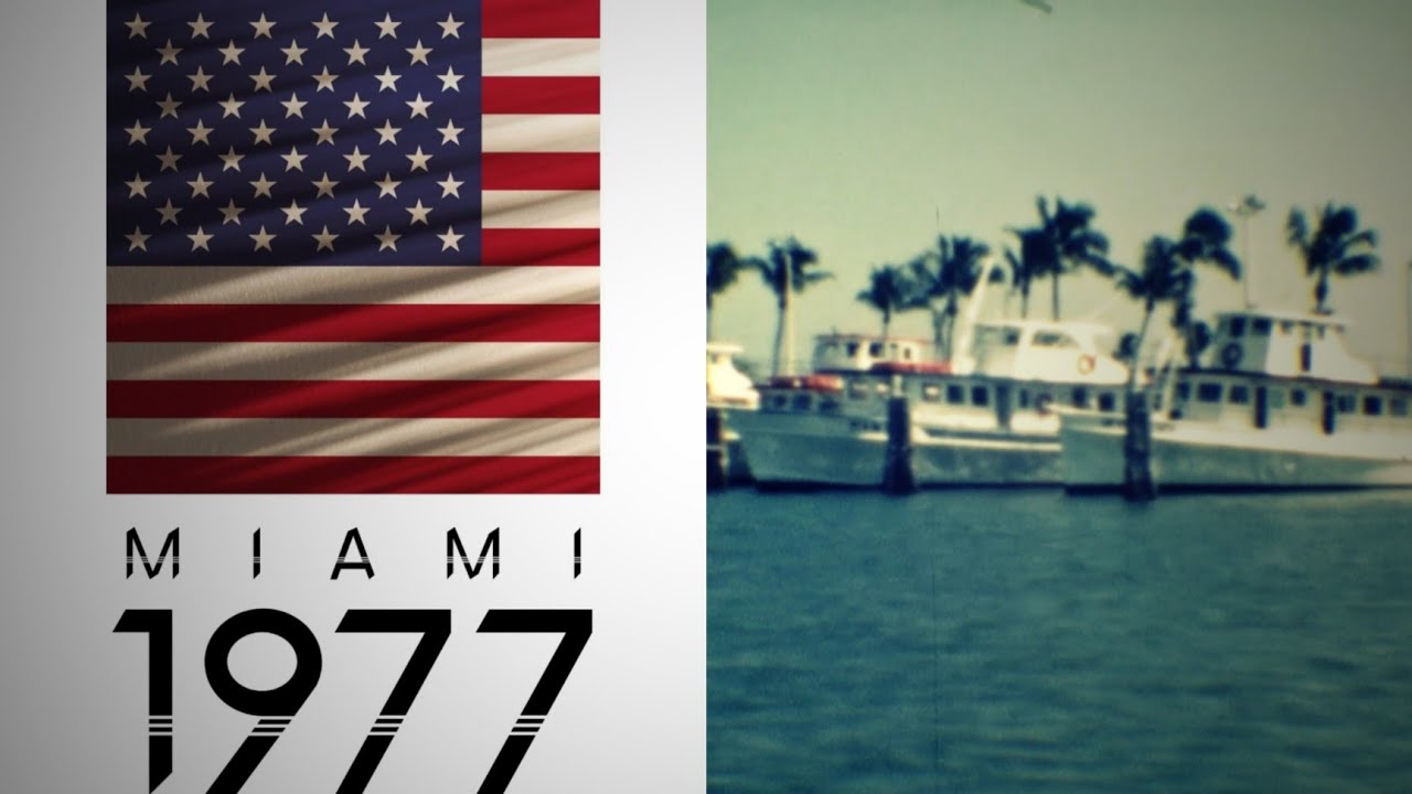 Year 1977 | MIAMI - YouTube