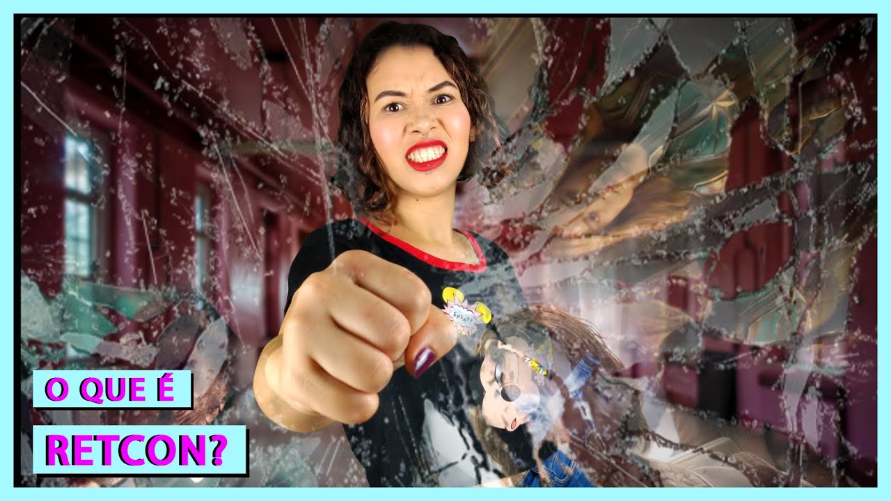 Explicando o que é RETCON - YouTube