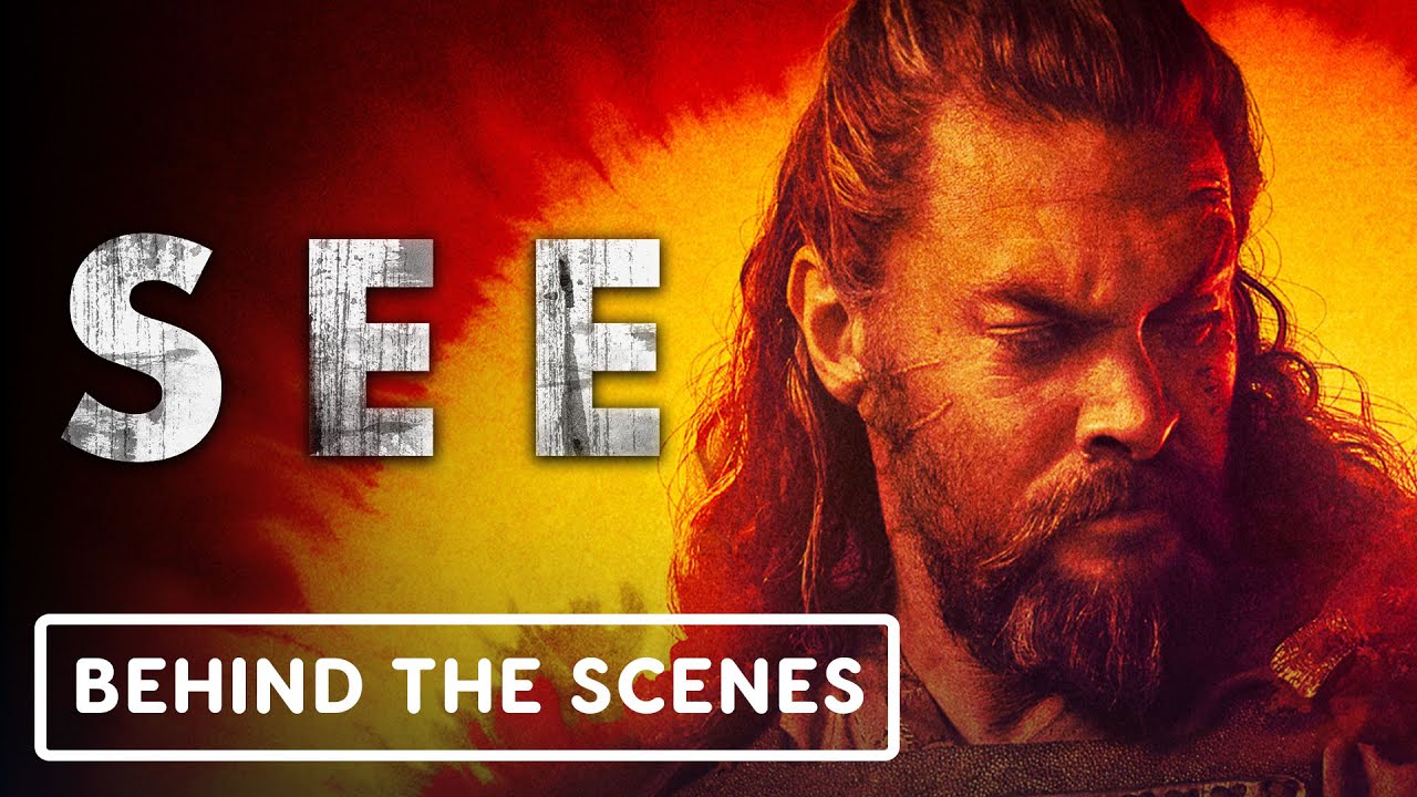 See - Exclusive Final Season Behind the Scenes Clip (2022) Jason Momoa ...