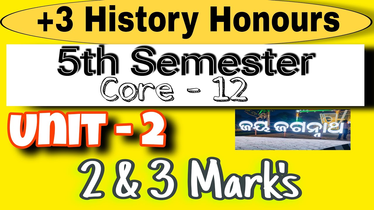 +3 History Honours |5th Semester|Unit-2|2 & 3 Mark's|Odia History ...