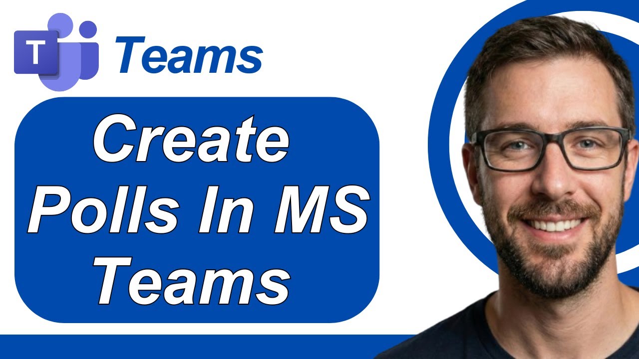 How To Create Polls In MS Teams Microsoft Teams Tutorial [2026 Guide ...