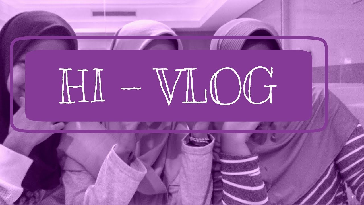 Hi - Vlog 💜 - YouTube