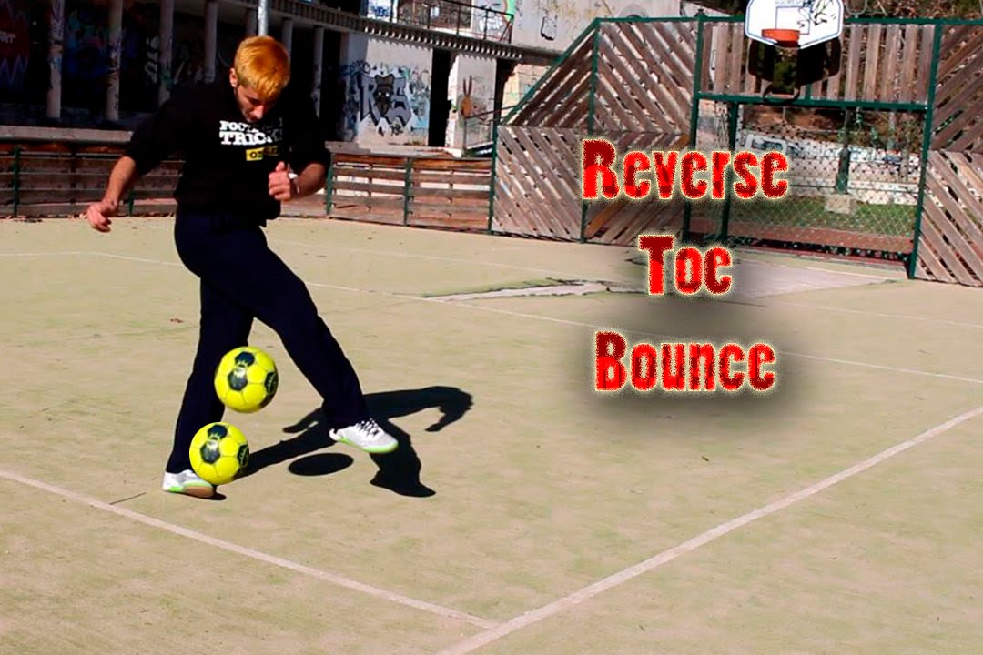 Reverse Toe Bounce - Trucos Football/Freestyle skills Tutorial - YouTube