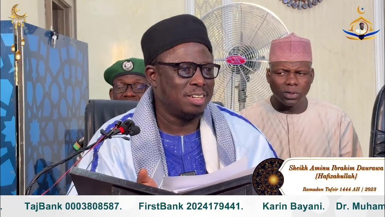 Ramadan Tafsir: 24| Sheikh Aminu Ibrahim Daurawa - YouTube