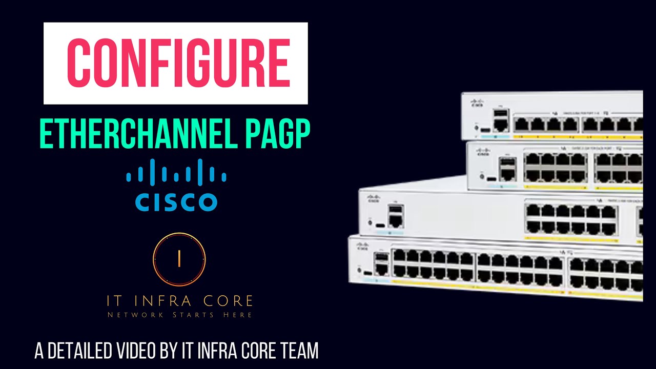 How to Configure Etherchannel PAGP in Cisco L2 Switch|| By Jitumoni ...