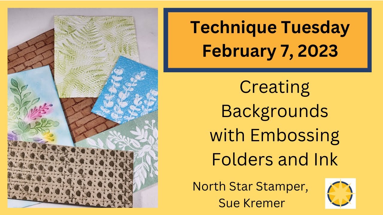 Technique Tuesday: Backgrounds using Embossing Folders and Ink, plus 2 ...