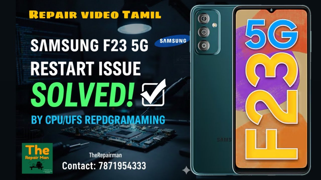 Samsung F23 5g E236b /A23 5g Restart problem set ready / cpu/ufs ...