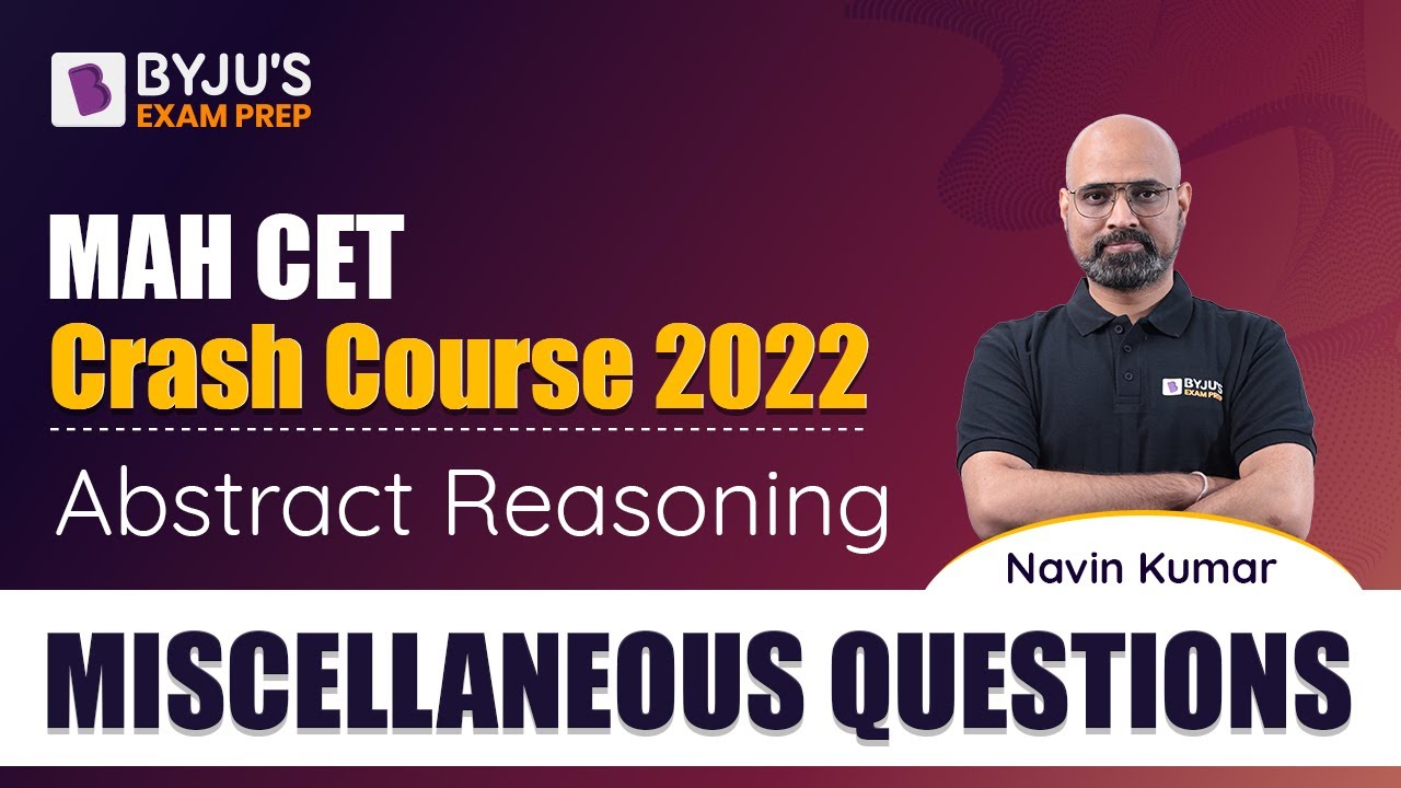 MAH MBA CET Abstract Reasoning Crash Course Miscellaneous Questions mah-mba-cet-abstract-reasoning-crash-course-miscellaneous-questions
