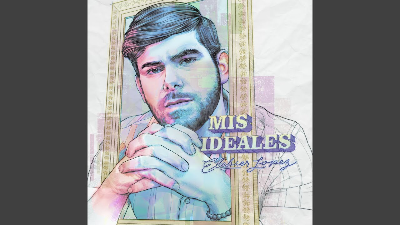 Mis Ideales - YouTube Music
