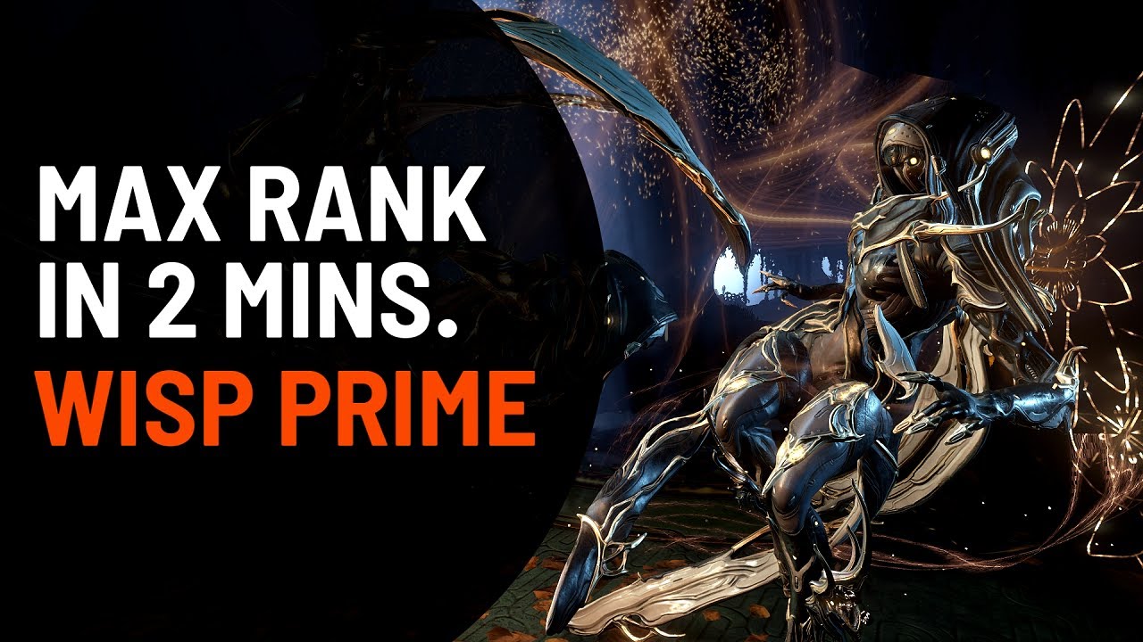 SOLO MAX RANK WISP PRIME IN 2 MINUTES! | WARFRAME WISP PRIME ACCESS ...