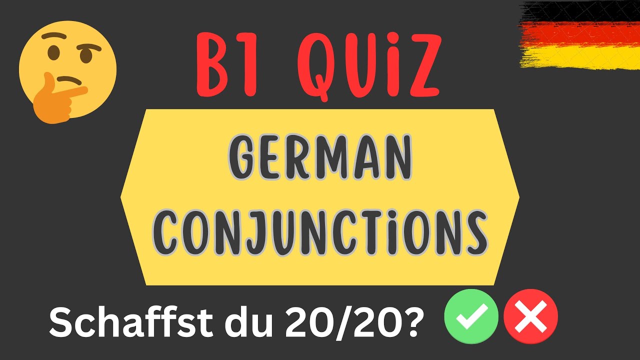Can you score 100% in this Quiz? | Master German Conjunctions | B1 ...
