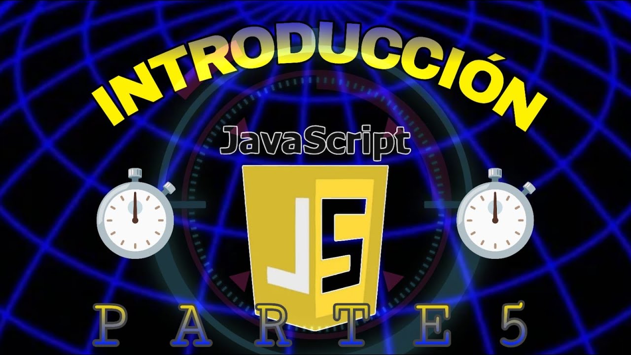 Introducción a JAVASCRIPT parte 5.- Temporizador - YouTube