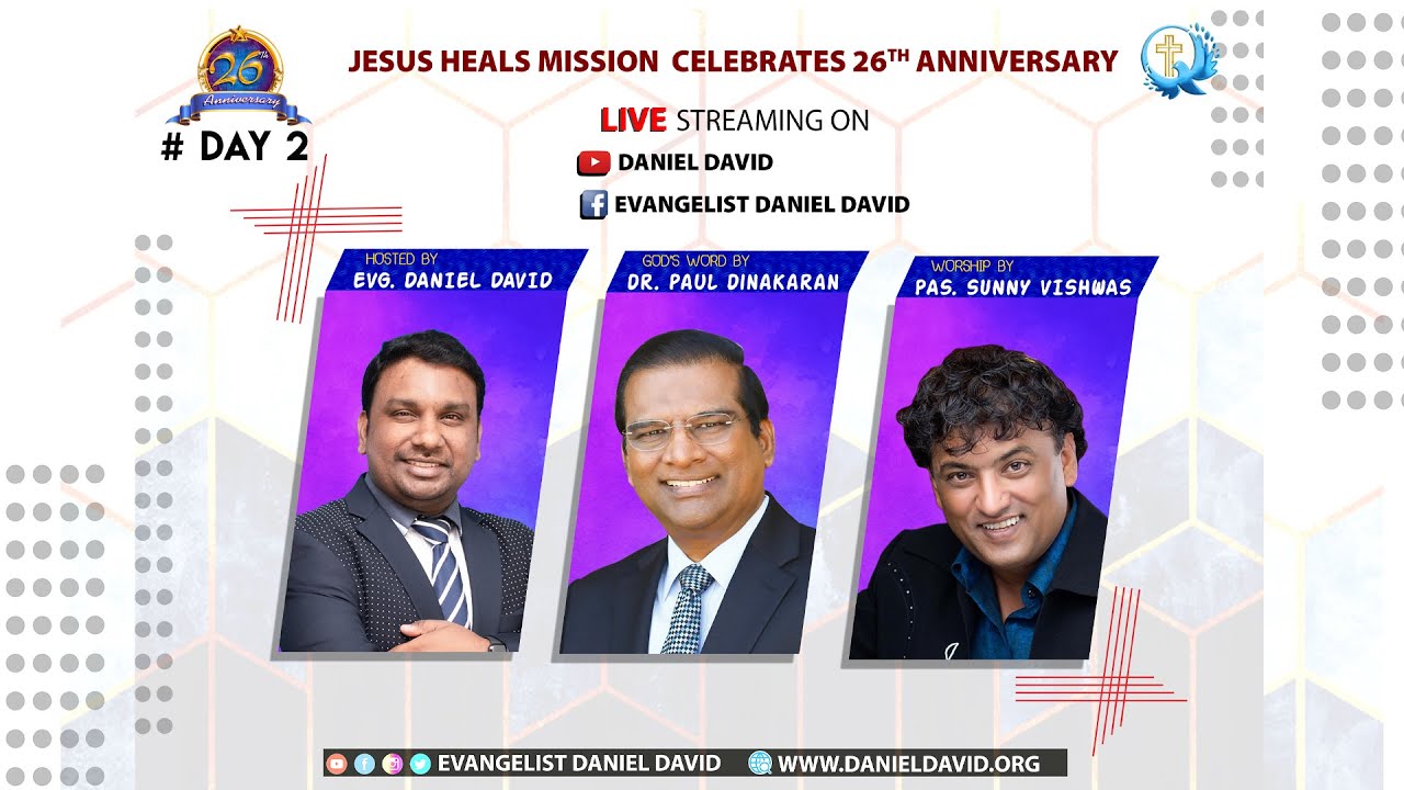 Day-2. 26th Anniversary Celebrations Dr.Paul Dinakaran-Pastor.Sunny ...