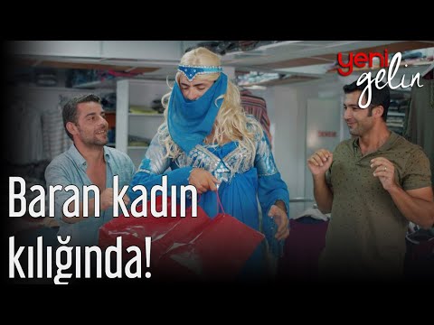 Yeni Gelin - Baran Kadın Kılığında!