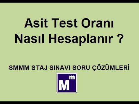 Asit Test Oranı Nasıl Hesaplanır? - YouTube