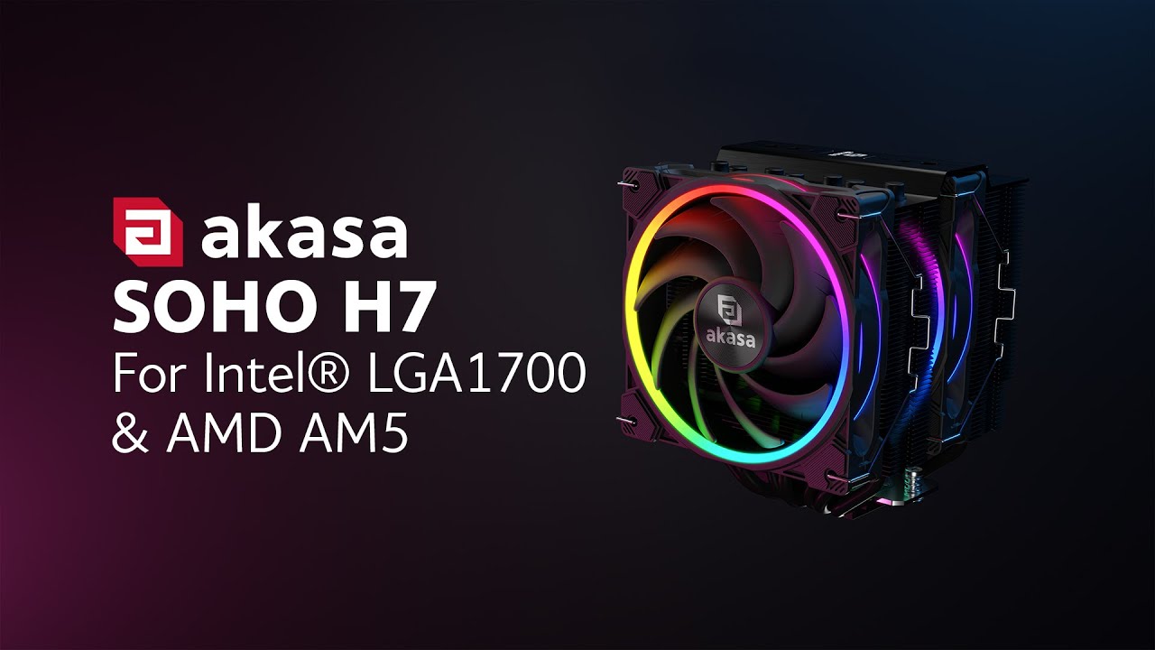 Akasa SOHO H7 | Efficient cooling in spectacular style - YouTube
