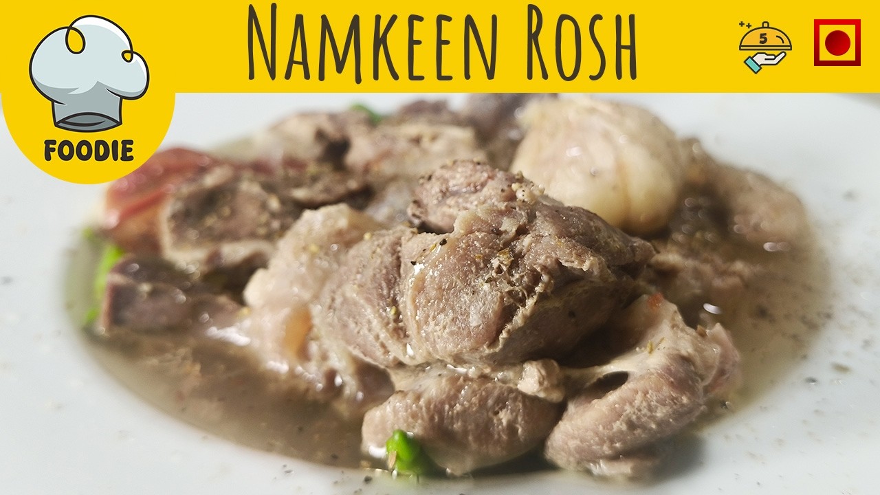 Namkeen Rosh Recipe | Authentic Mutton Rosh | Traditional Pashtun Dish ...
