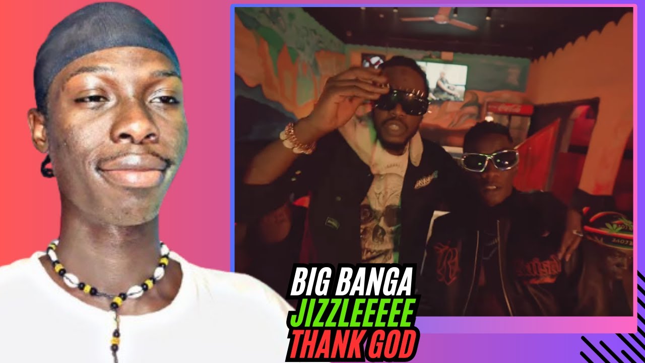 Jizzle Claims Next 10 YEARS!! | Big Banga x Jizzle - Thank God REACTION ...