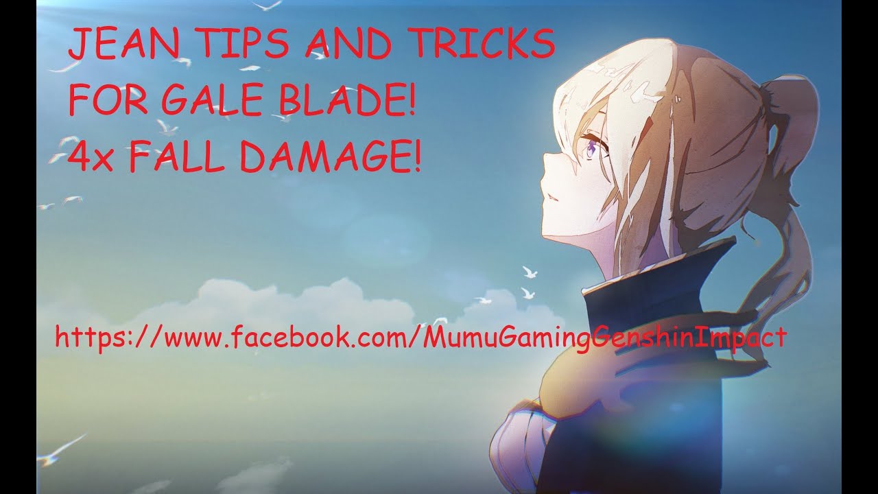 Jean Tips and Tricks! Up to 4x Fall damage in 1 Gale Blade! - YouTube