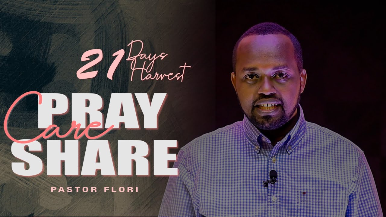 Pray, Care, Share | Pastor Flori - YouTube