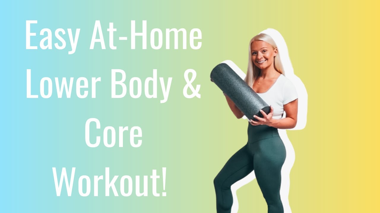 Quick & Easy At- Home Lower Body & Core Workout | No Weights Necessary ...