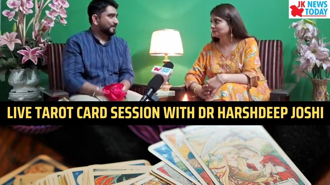 Live Tarot Card Session with Dr Harshdeep Joshi | JK News Today - YouTube