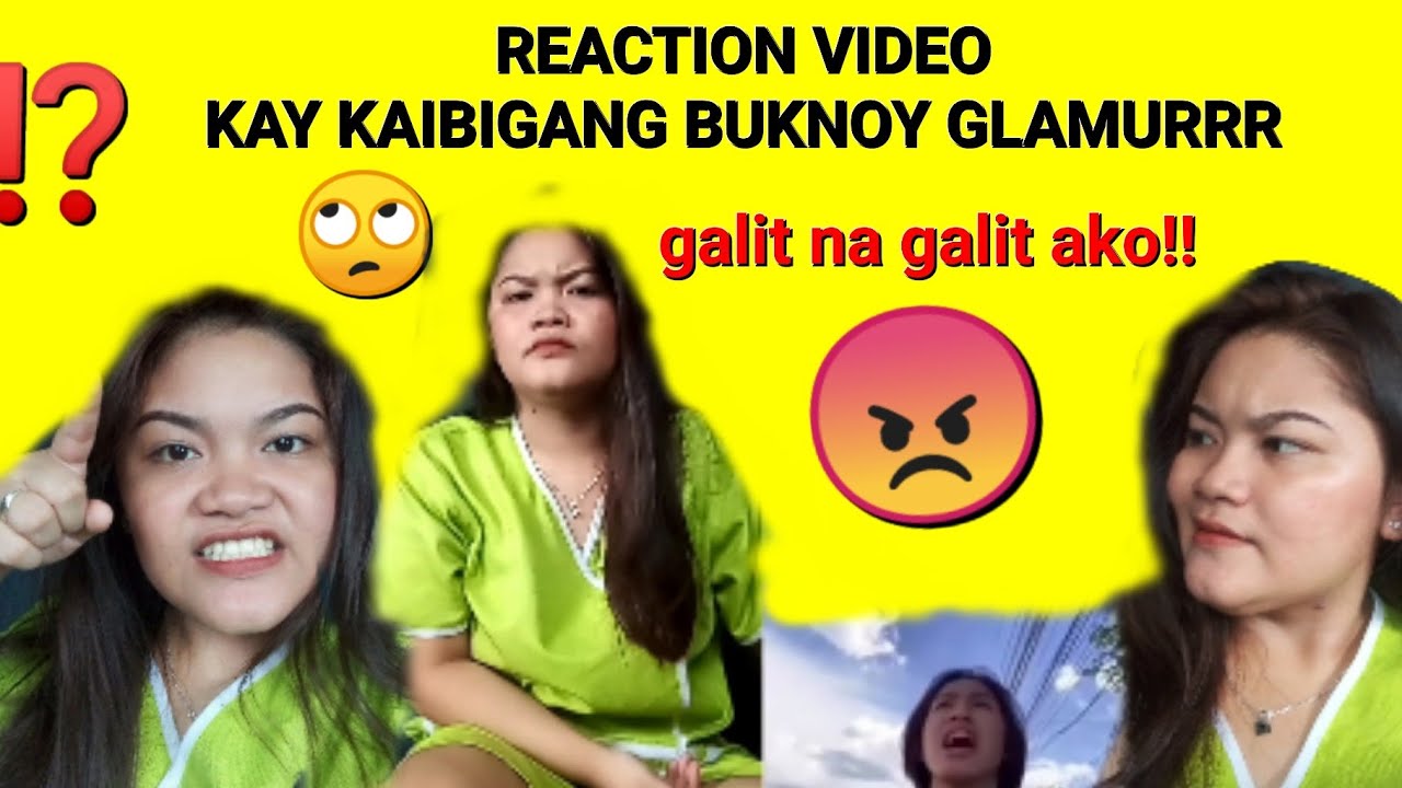 MY REACTION VIDEO SA PANLALAIT NG AKING KAY KAIBIGANG BUKNOY GLAMURRR💔👎 | BRNDT VLOGS - YouTube