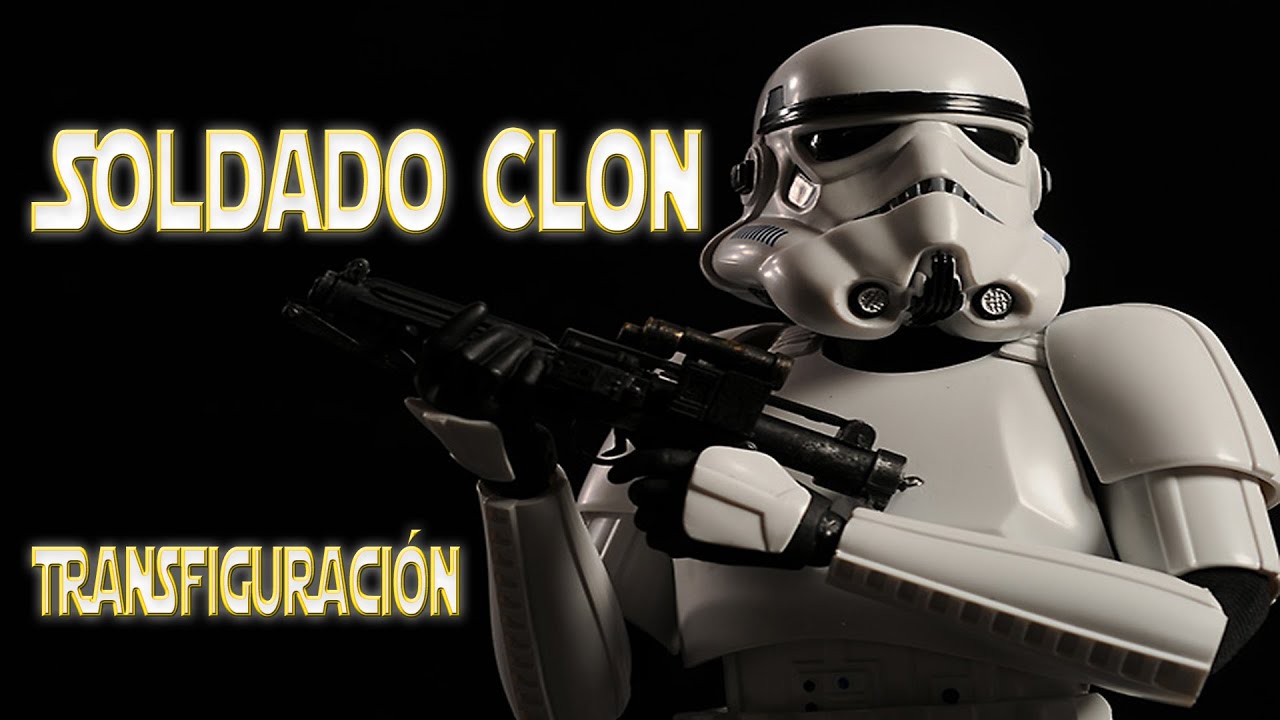 Soldado Clon. Transfiguración Malla - YouTube