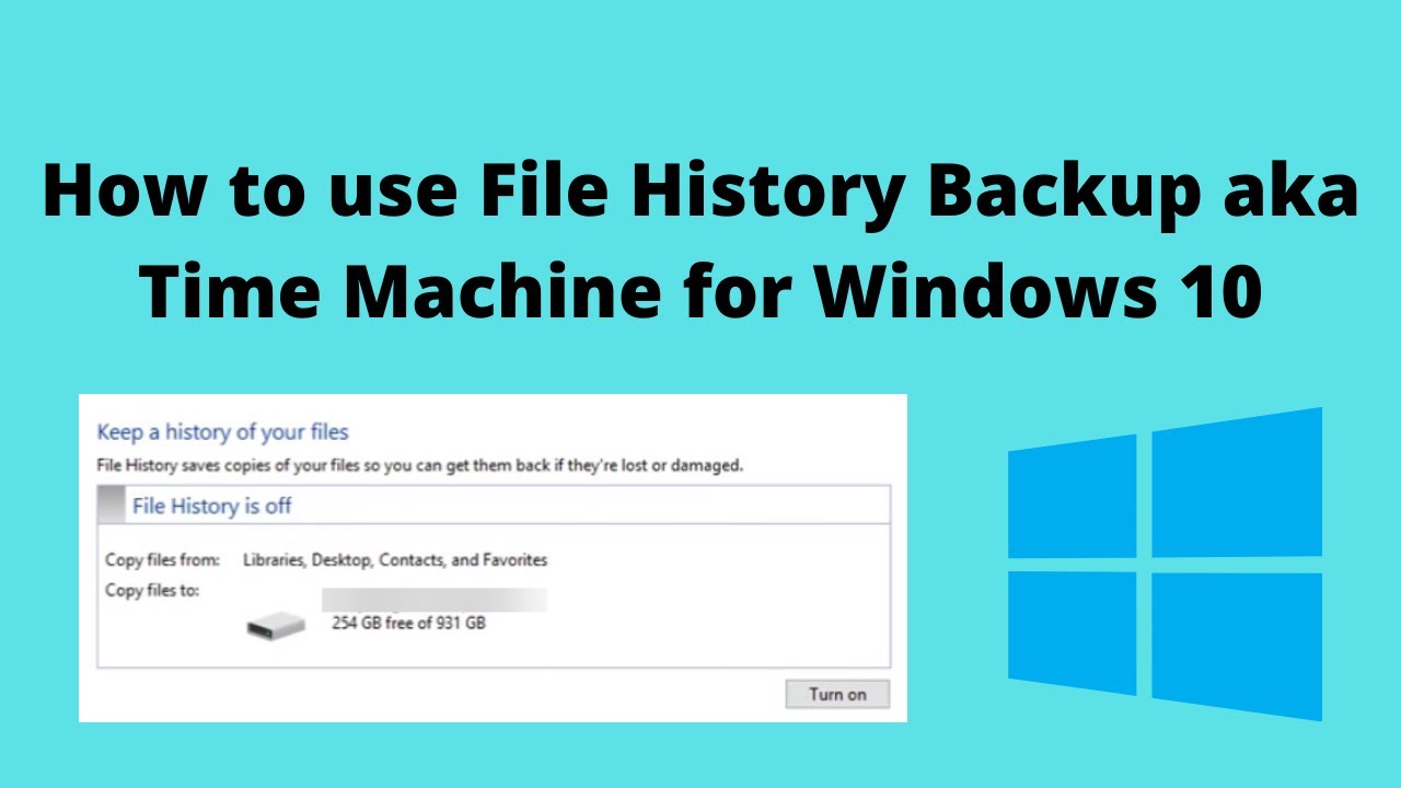 Windows 10 : File History Backup aka Time Machine for Windows - YouTube