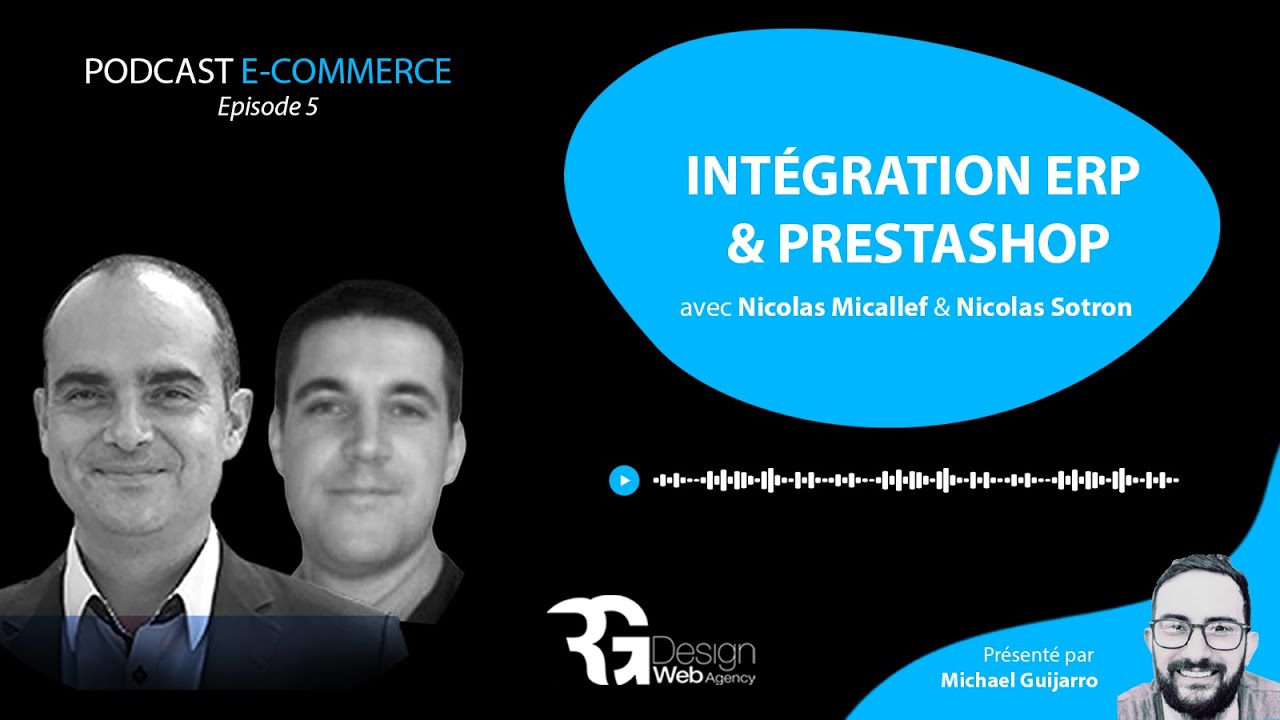 Comment réussir son Intégration ERP sur Prestashop | avec Nicolas ...