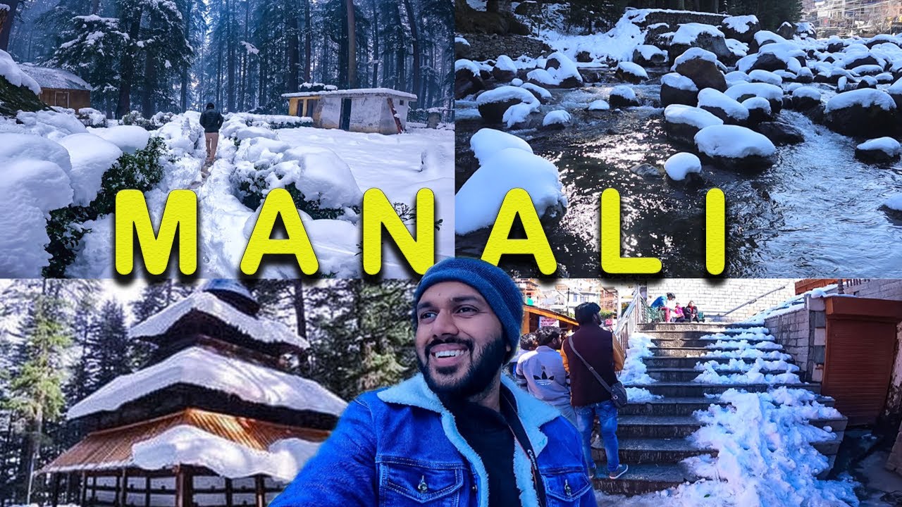Manali Trip in Snow | Manali Snowfall | Manali Today | Places to Visit ...