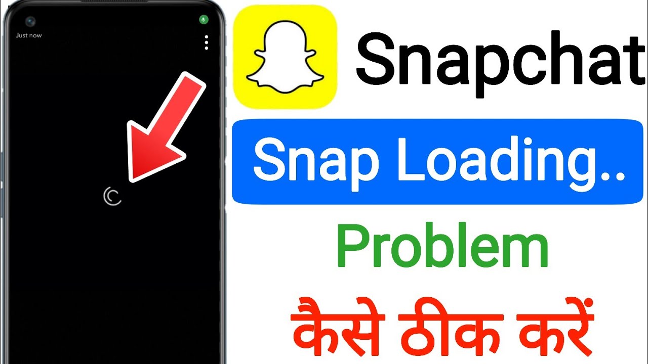 Snapchat Pe Snap Loading Nahi Ho Raha Hai || Snapchat Snap Loading ...