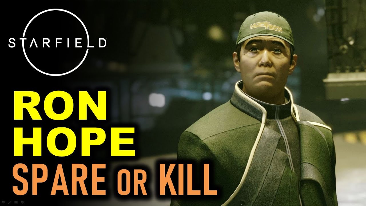 Spare Ron Hope or Kill Ron Hope | STARFIELD - YouTube