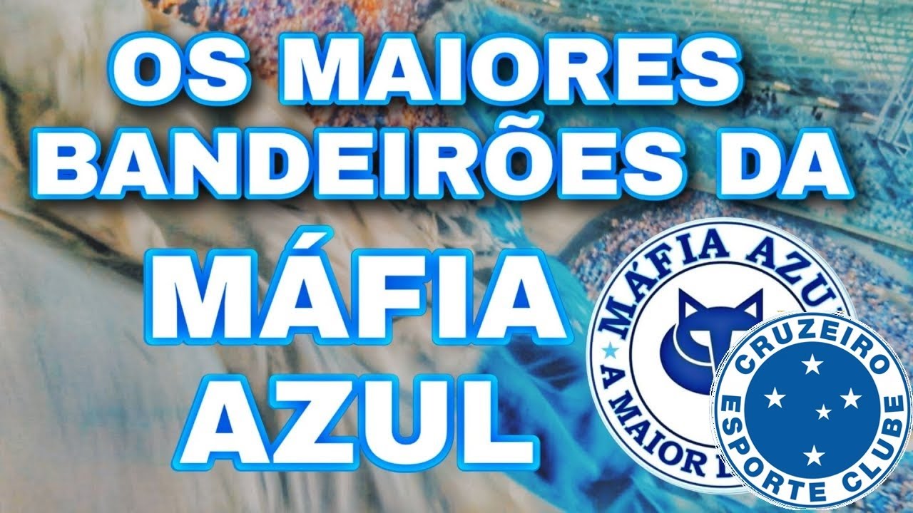 OS MAIORES BANDEIRÕES DA MÁFIA AZUL (The biggest flags of the Mafia ...