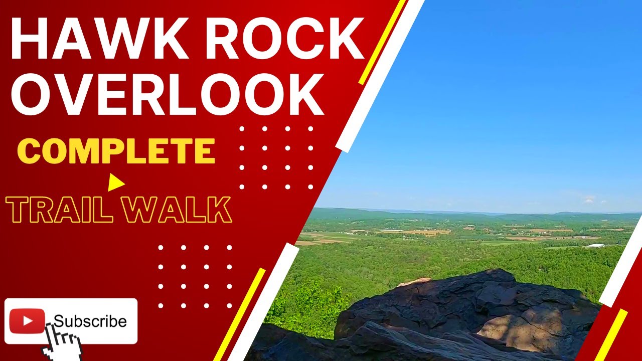 Hawk Rock Overlook Trail Walk: Exploring the Stunning Appalachian Trail ...