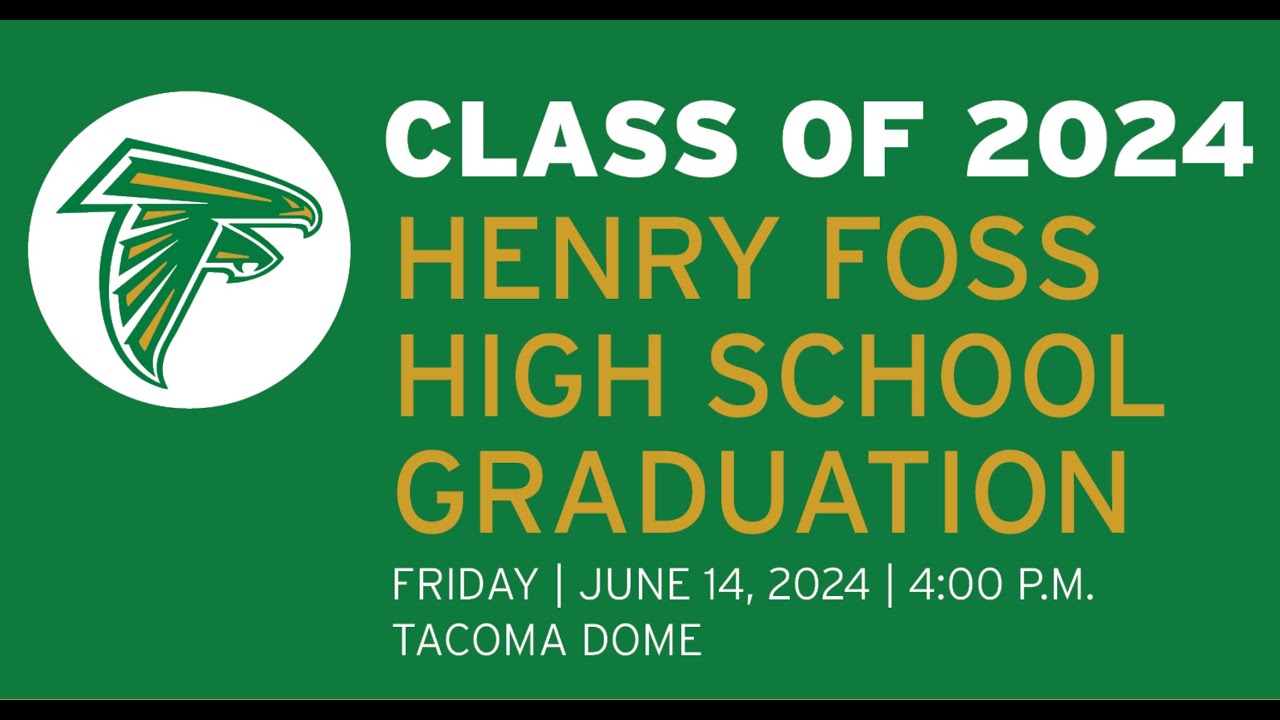 Henry Foss High School 2024 Graduation - YouTube