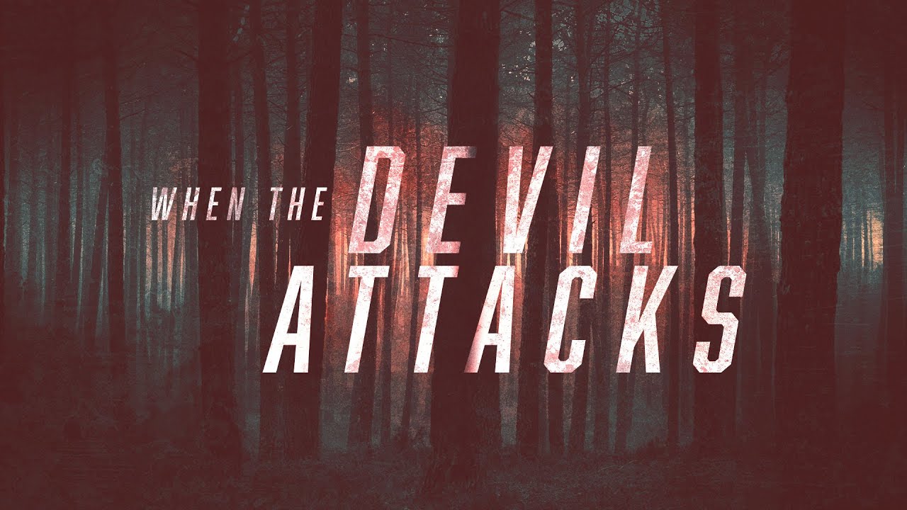 When The Devil Attacks :: Just Getting Started - YouTube