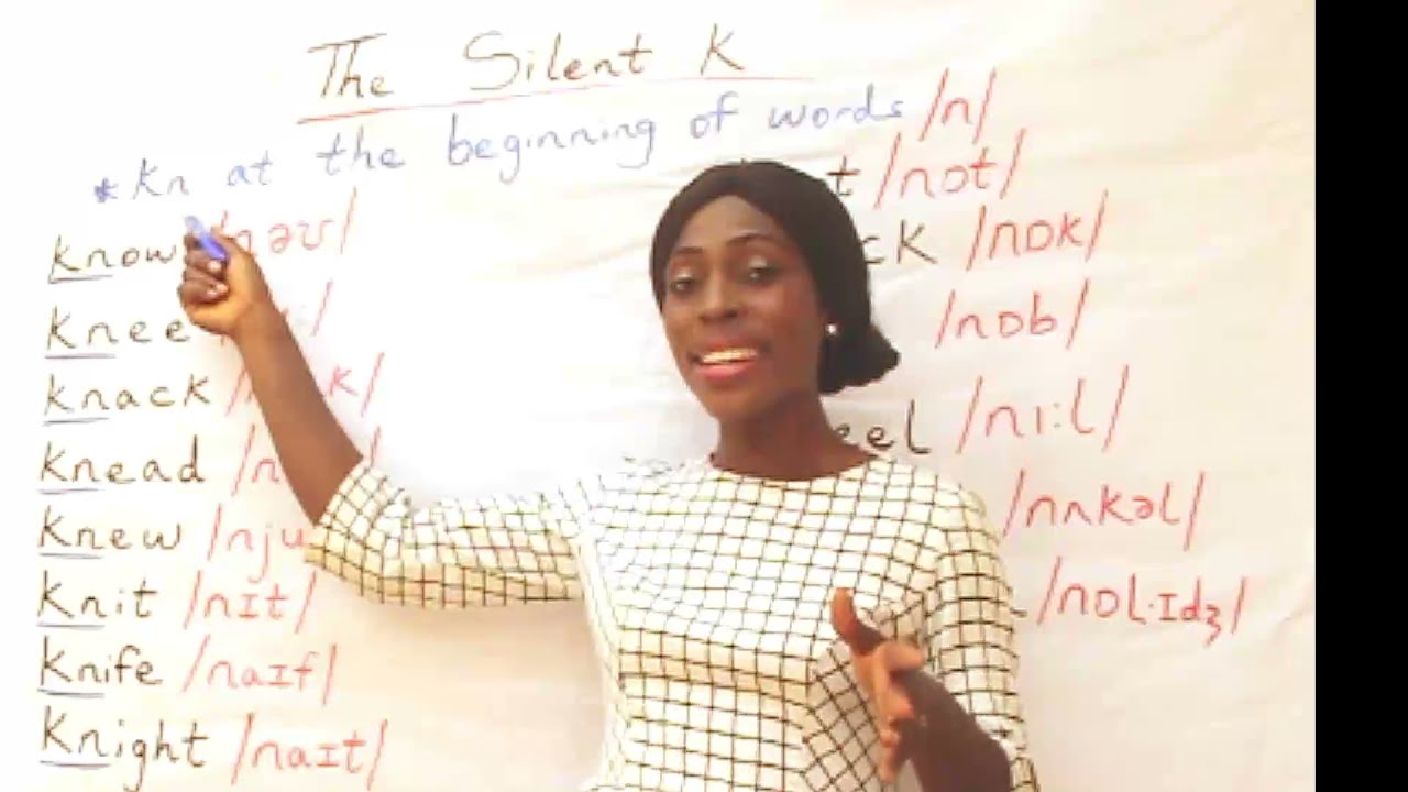 The Silent K | Rules for Silent K |English Pronunciation and Vocabulary ...