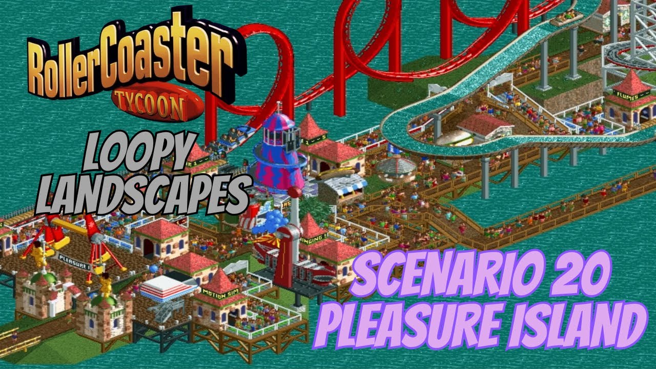 Let's Play Roller Coaster Tycoon Loopy Landscapes Pleasure Island - YouTube