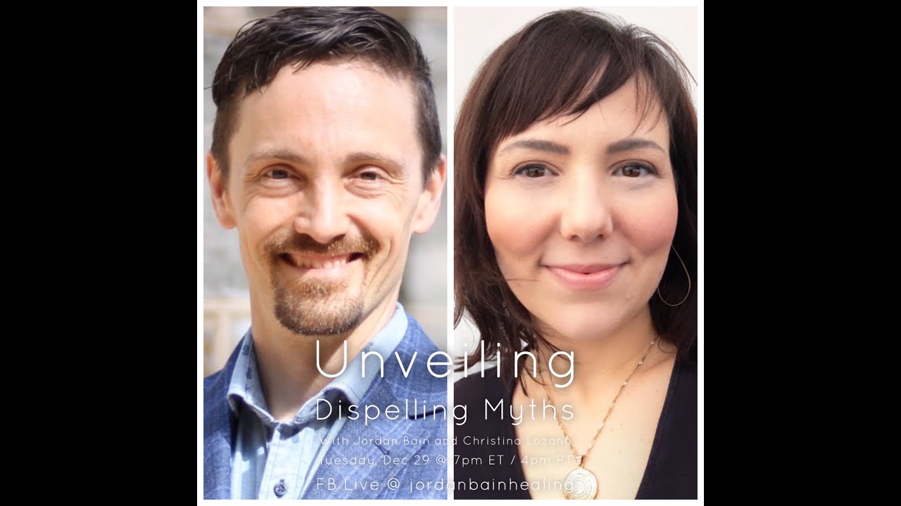 Unveiling: The Podcast: "Dispelling Myths" With Jordan Bain & Christina ...