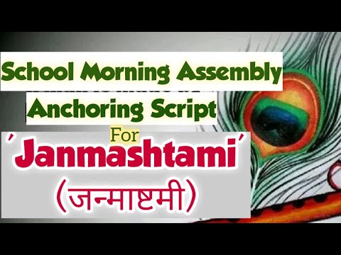 School Morning Assembly Anchoring Script on 'Krishna Janamashtami ...