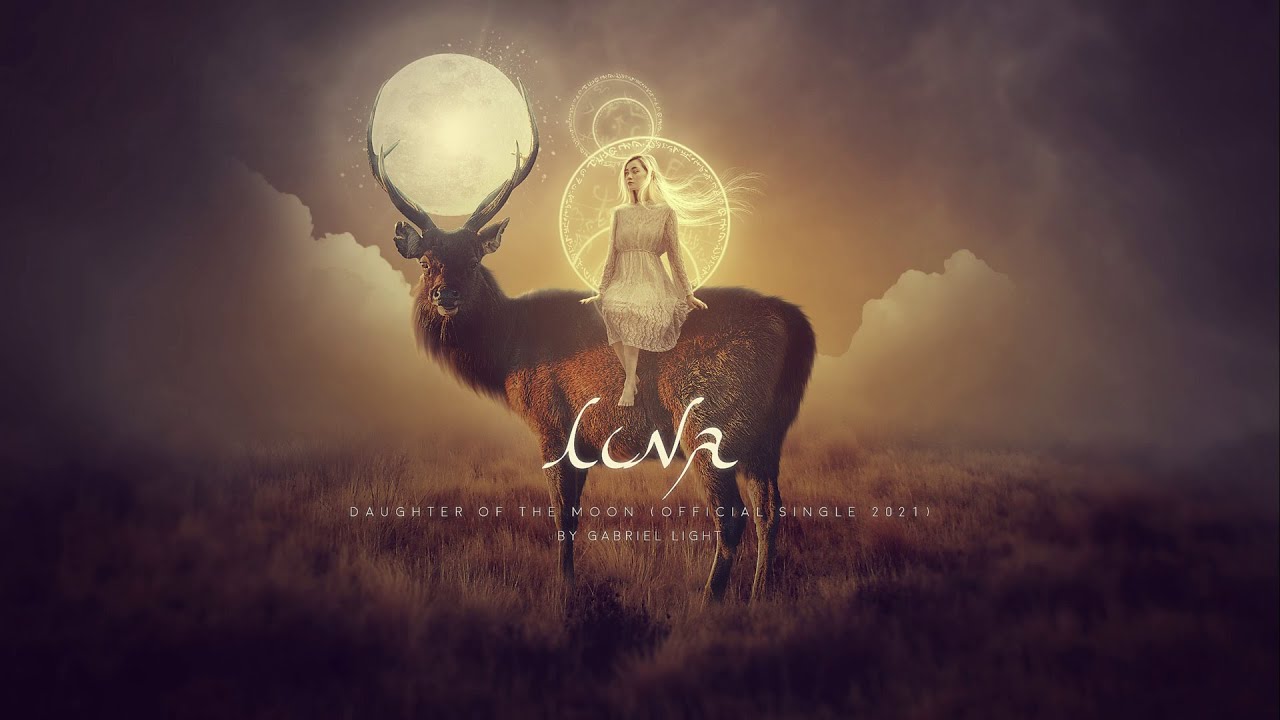 Gabriel Light - Luna | Daughter of the Moon (Official single 2021 ...