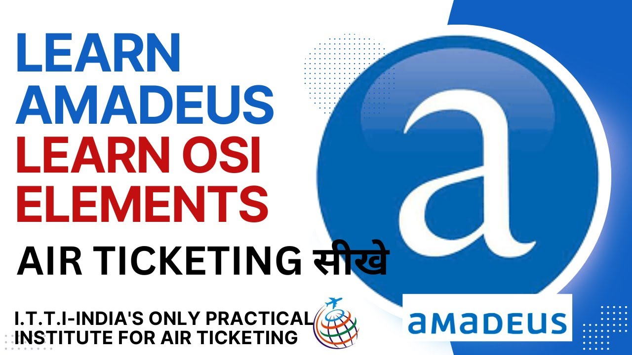 Learn Free Amadeus | Learn Amadeus Commands | Learn Online Air ...