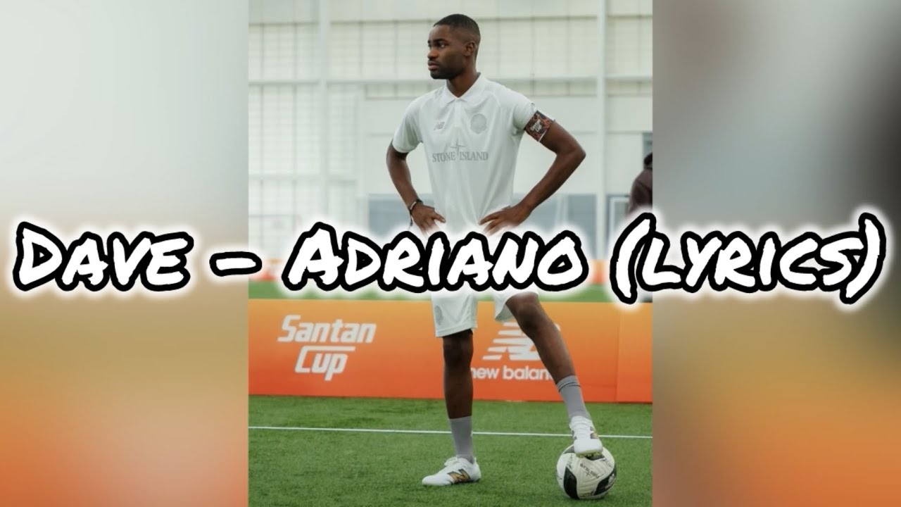 Dave - Adriano (lyrics) (unreleased) - YouTube