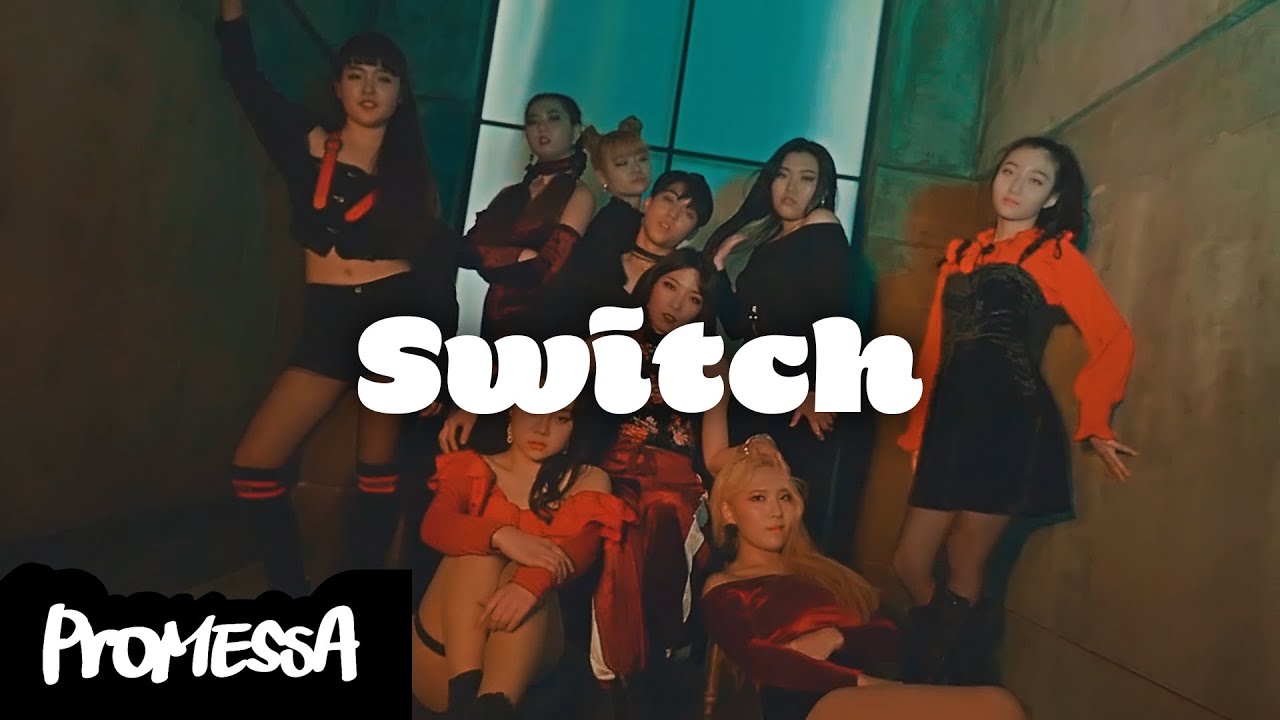 [PROMESSA 프로메사 DANCE VIDEO] Iggy Azalea - Switch (Choreography by ...